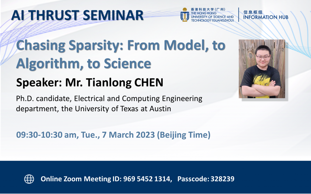AI Thrust Seminar | Chasing Sparsity: From Model, to Algorithm, to Science | University Event ...